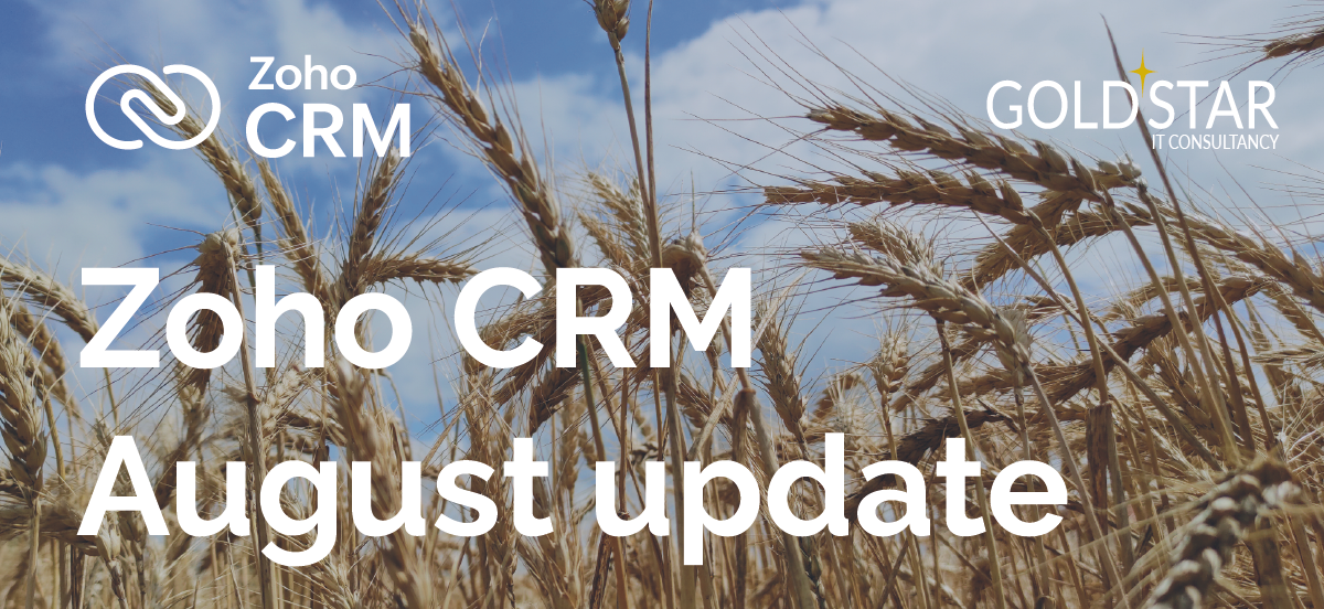 Zoho CRM update August 2024 - Goldstar IT