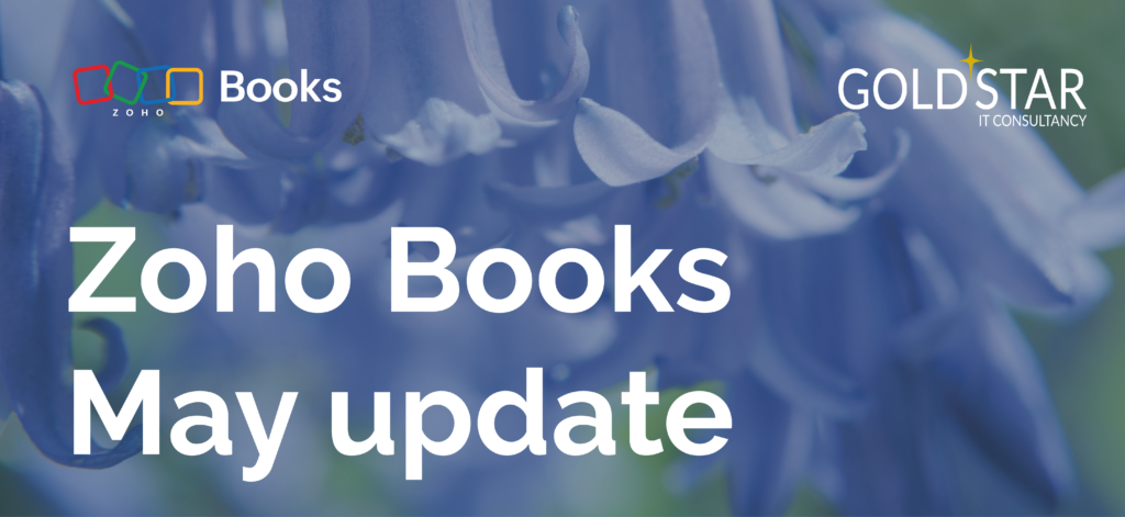 Zoho Books update May 2023 from Goldstar IT
