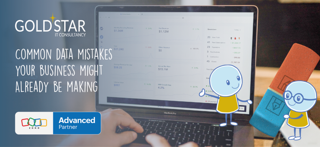 Data mistakes your business might already be making - Goldstar IT