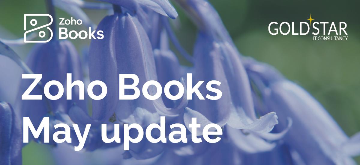Zoho Books update May 2024 - Goldstar IT